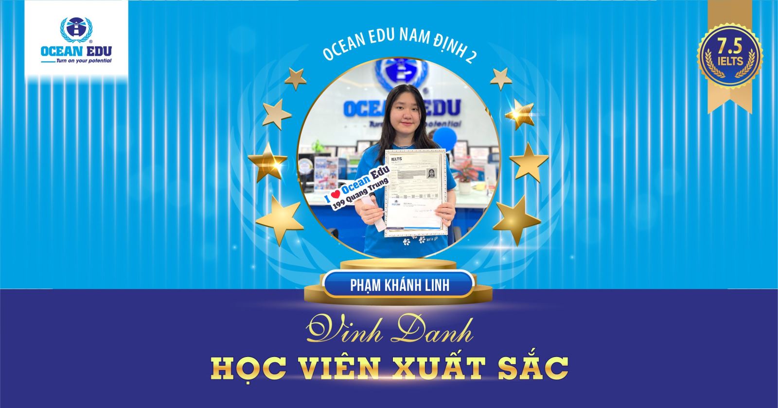 PHẠM KHÁNH LINH - HỌC VIÊN XUẤT SẮC OCEAN EDU NAM ĐỊNH 2 ĐẠT 7.5 IELTS | Anh Ngữ Ocean Edu